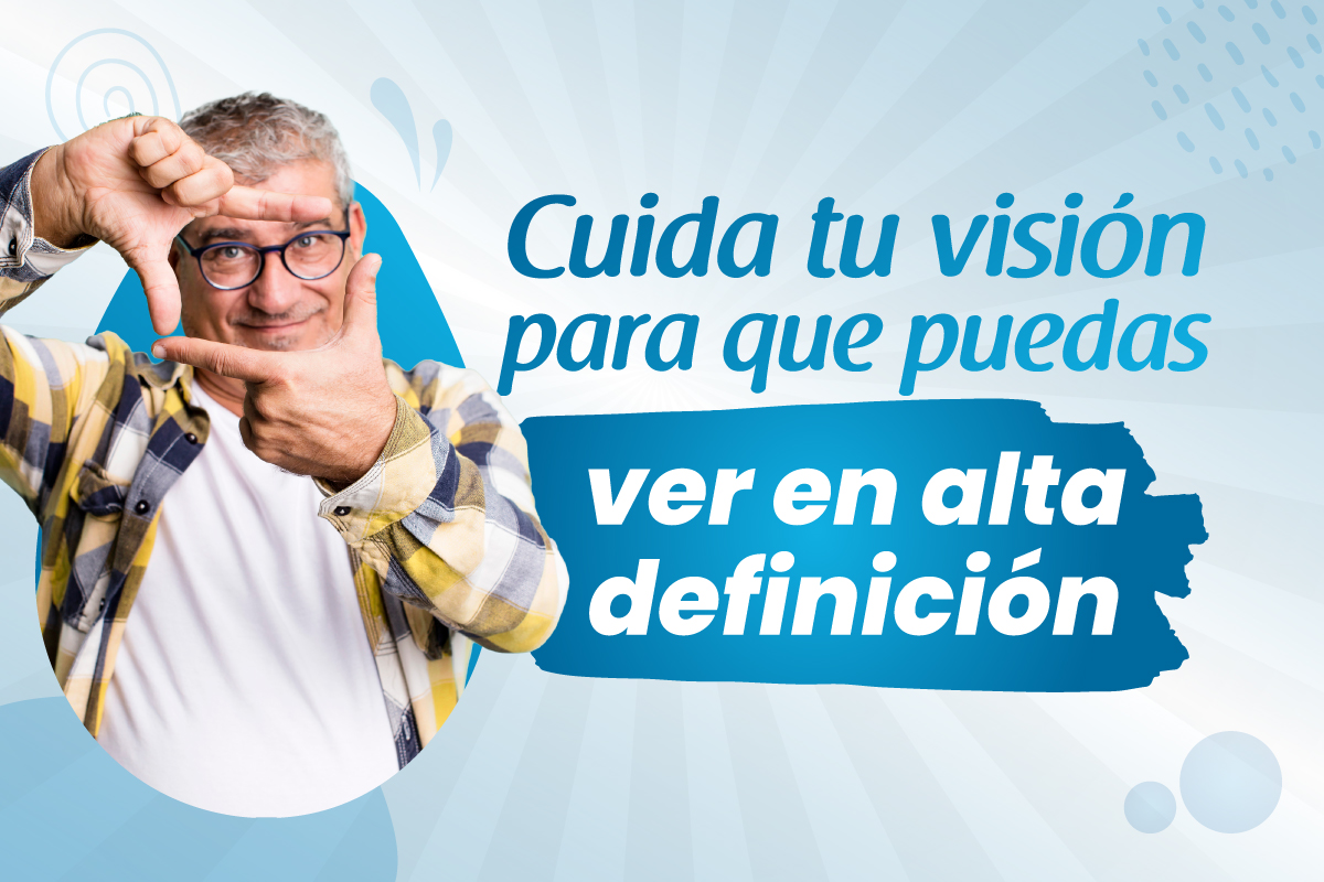 Cuidamos tu visión para que puedas ver en alta definición - S.O.S